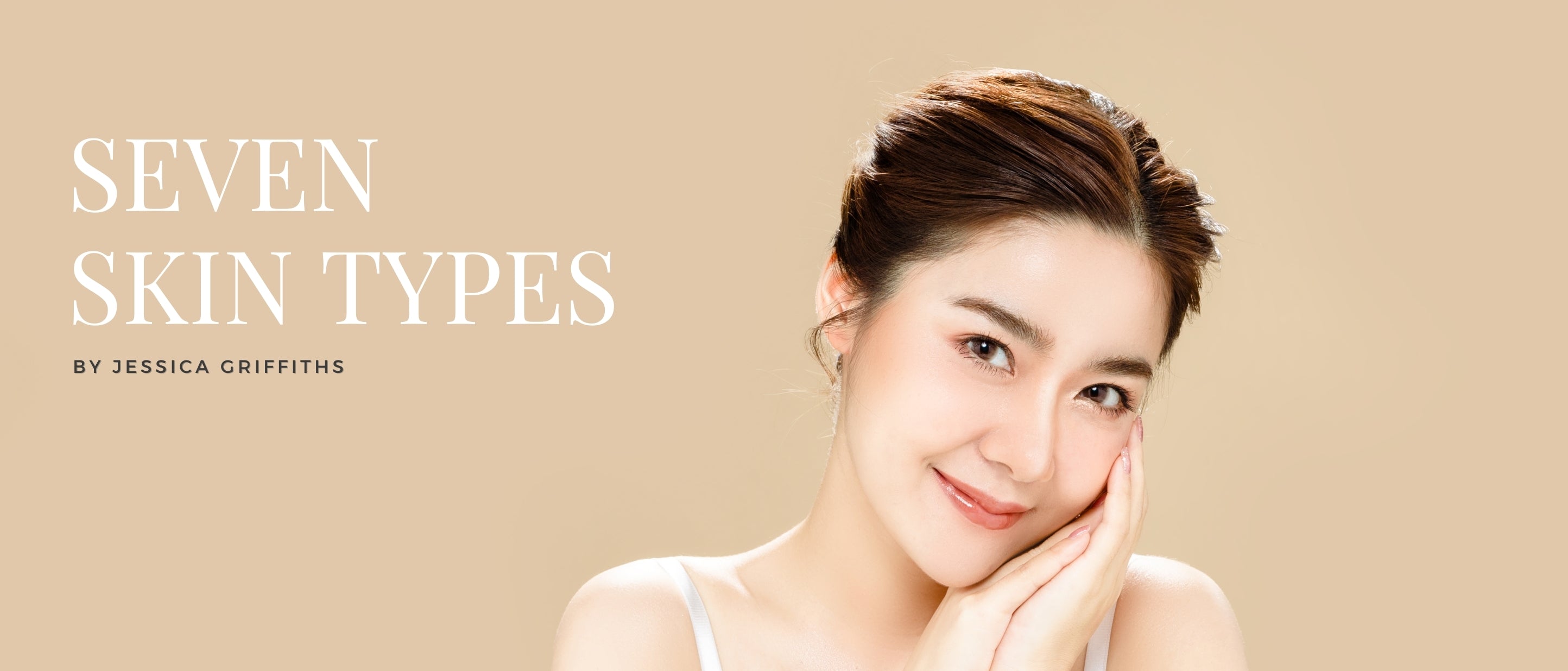 My Skin Type? Here’s How to Tell and Care for It – My Korean Products